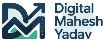 Digital Mahesh Yadav- Certified Digital Marketer in Mumbai